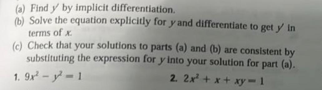 Solved (a) ﻿Find y' ﻿by implicit differentiation.(b) ﻿Solve | Chegg.com