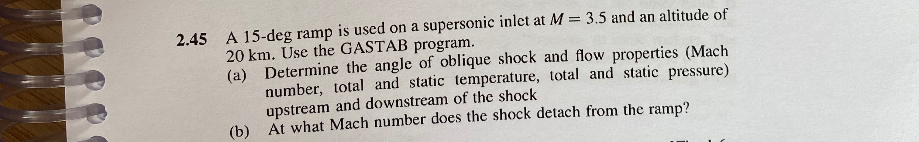 Solved 2.45 ﻿A 15-deg ramp is used on a supersonic inlet at | Chegg.com