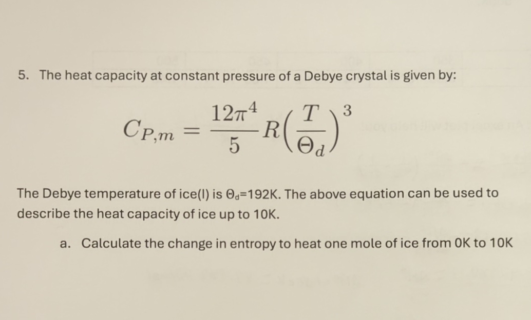 Solved The heat capacity at constant pressure of a Debye | Chegg.com