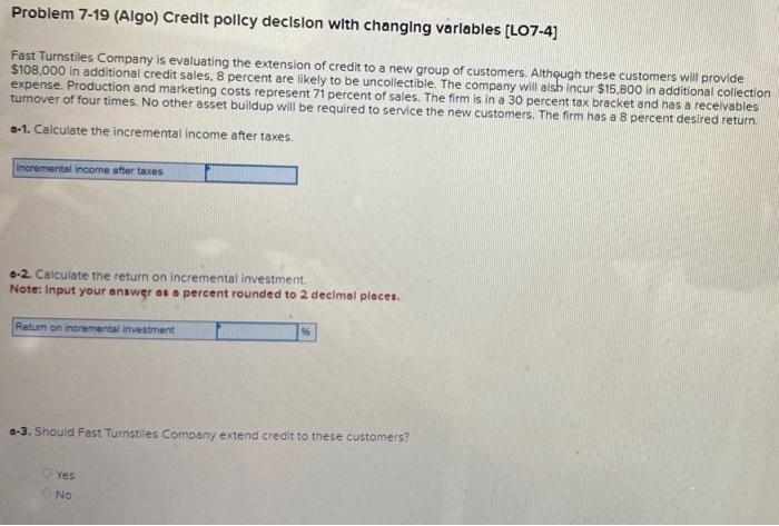 Solved Problem 7-19 (Algo) Credit pollcy decision with | Chegg.com