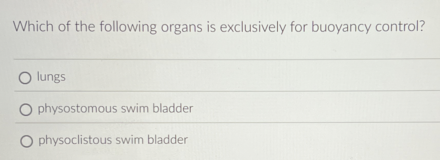 Solved Which of the following organs is exclusively for | Chegg.com