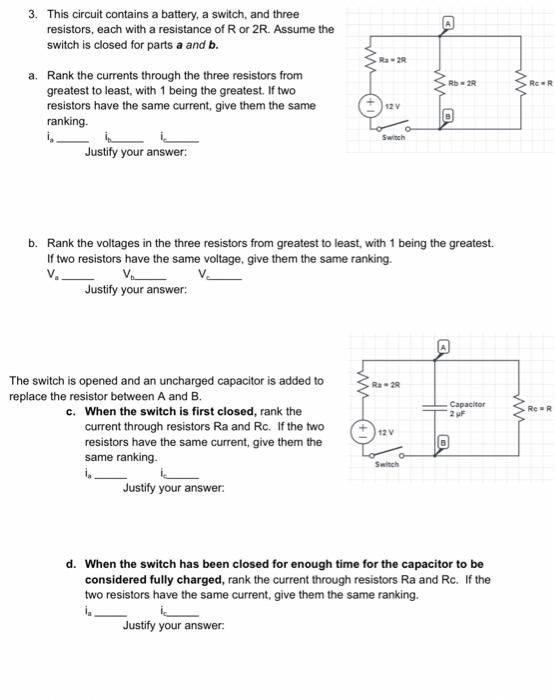 Solved 3. This circuit contains a battery, a switch, and | Chegg.com