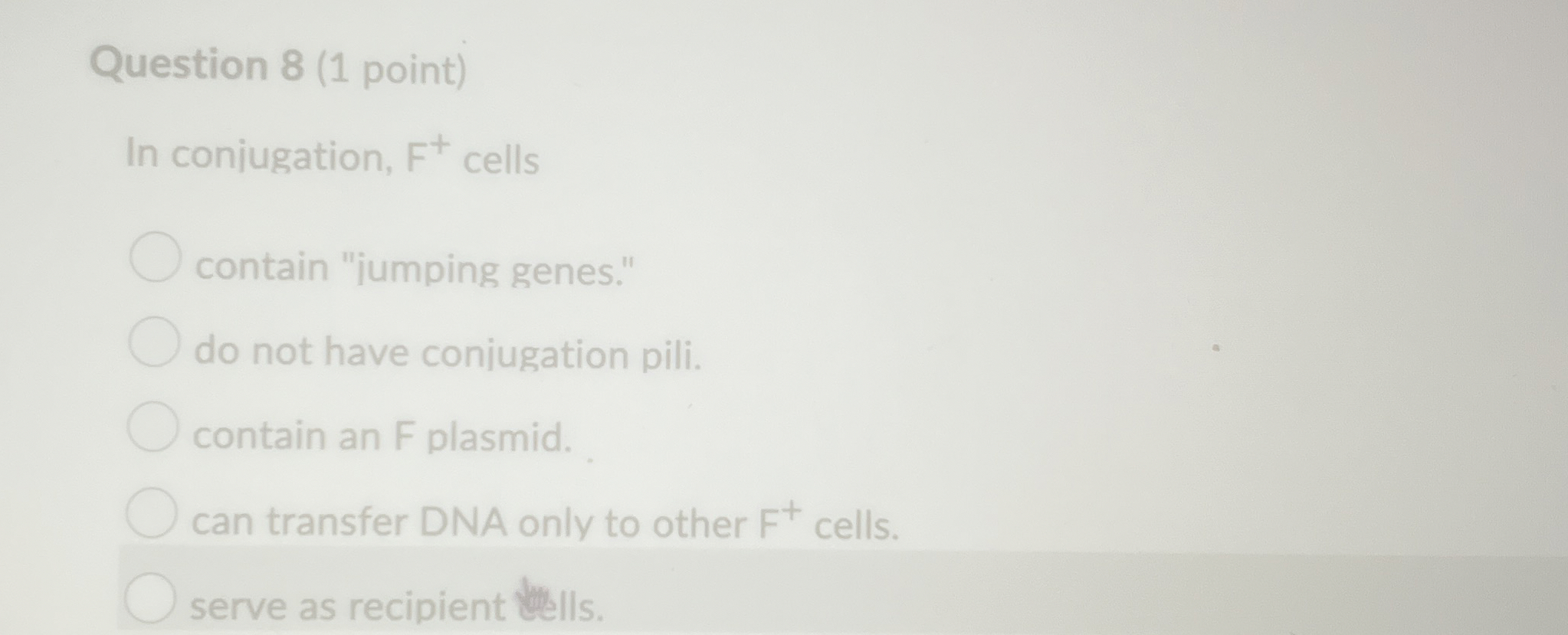 Solved Question 8 1 ﻿point In Conjugation F Cellscontain