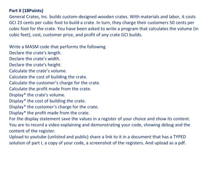 Part II (18Points) General Crates, Inc. builds | Chegg.com