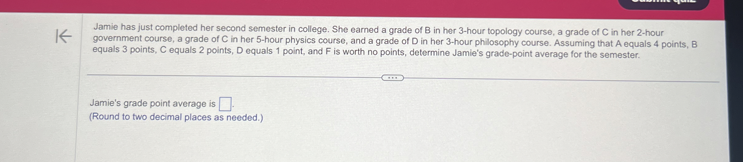 Solved Jamie has just completed her second semester in | Chegg.com