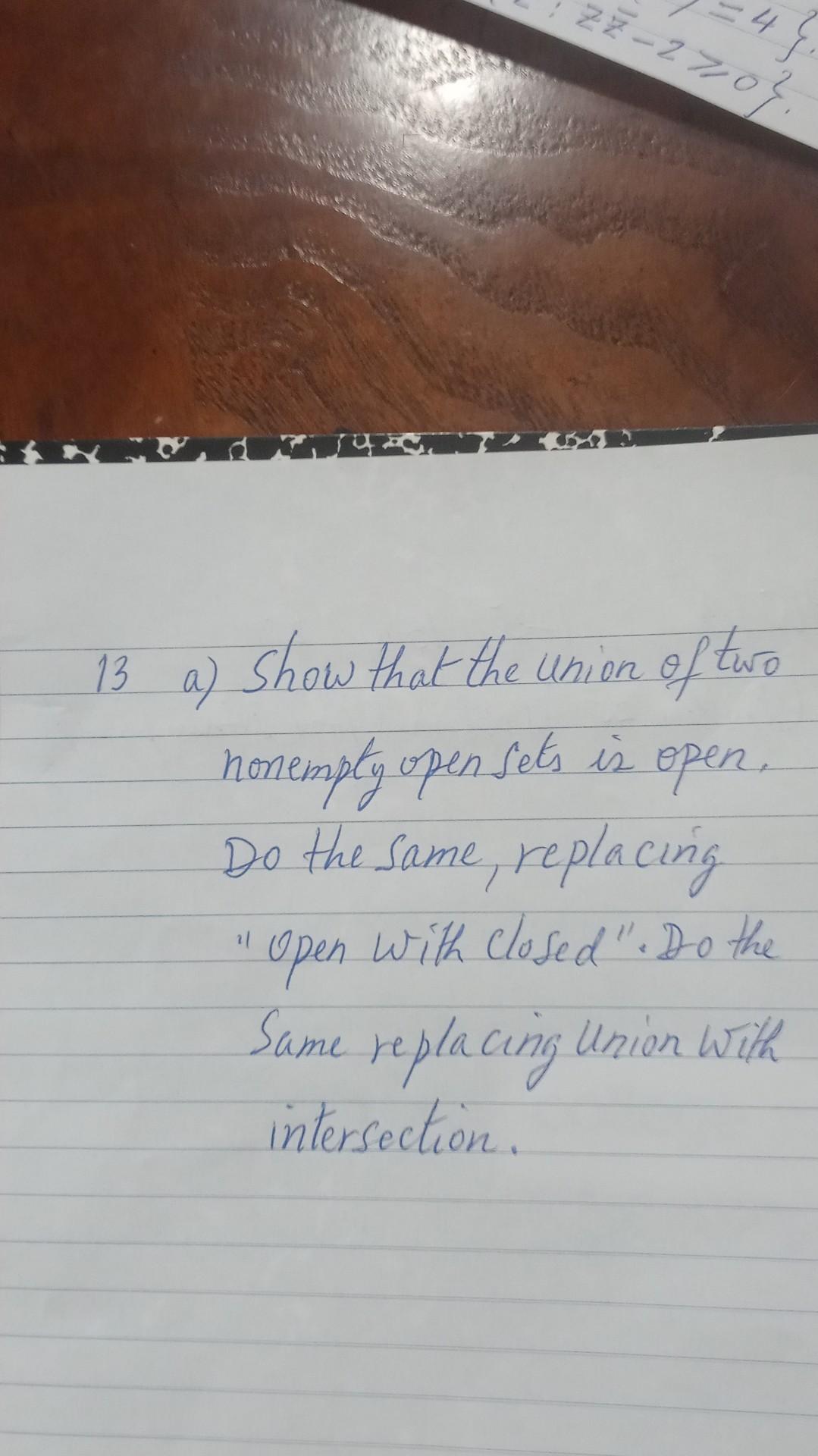 Solved 13 a) Show that the union of two nonempty open sets | Chegg.com