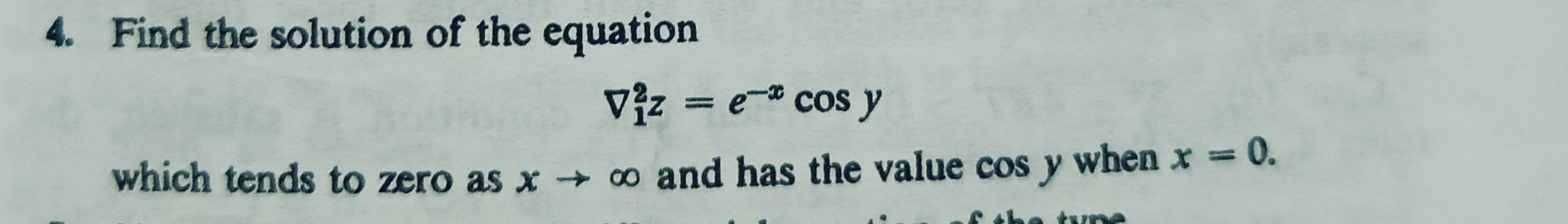Solved Find the solution of the equationgrad12z=e-xcosywhich | Chegg.com