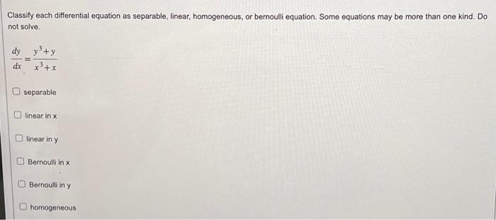 Solved Classify each differential equation as separable, | Chegg.com