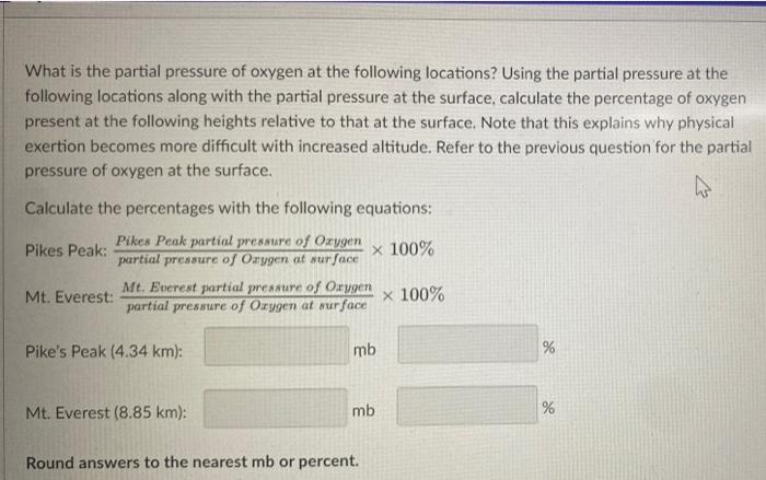 Solved What is the partial pressure of oxygen at the | Chegg.com