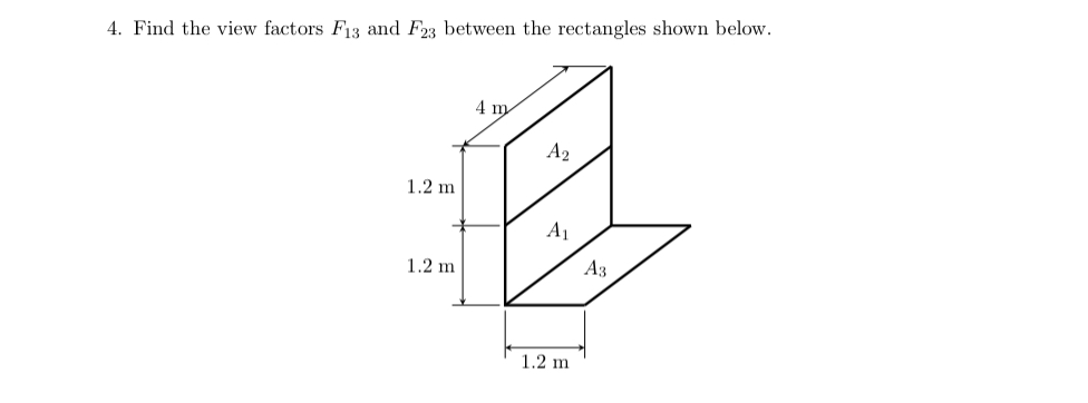Solved Find the view factors F13 ﻿and F23 ﻿between the | Chegg.com