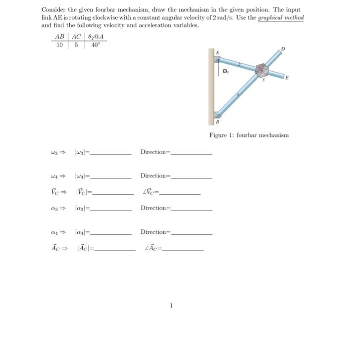 Solved Consider the given fourbar mechanism, draw the | Chegg.com
