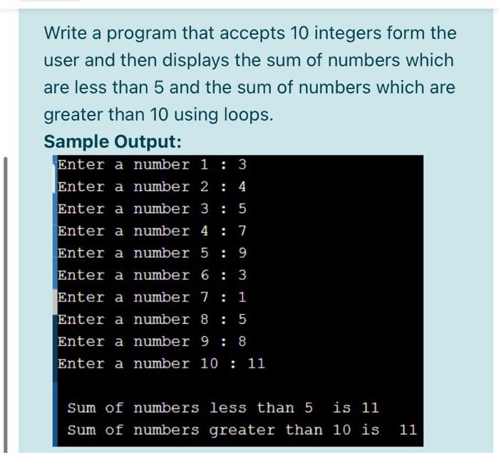 Solved Write a program that accepts 10 integers form the | Chegg.com