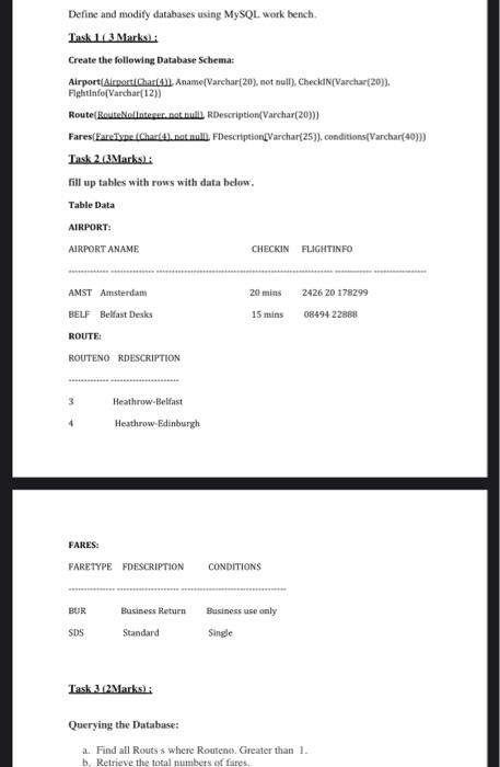 Solved Define and modify databases using MySQL work bench. | Chegg.com