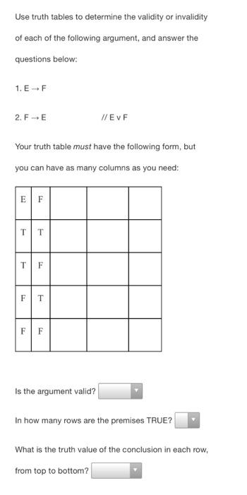 Solved Use truth tables to determine the validity or | Chegg.com