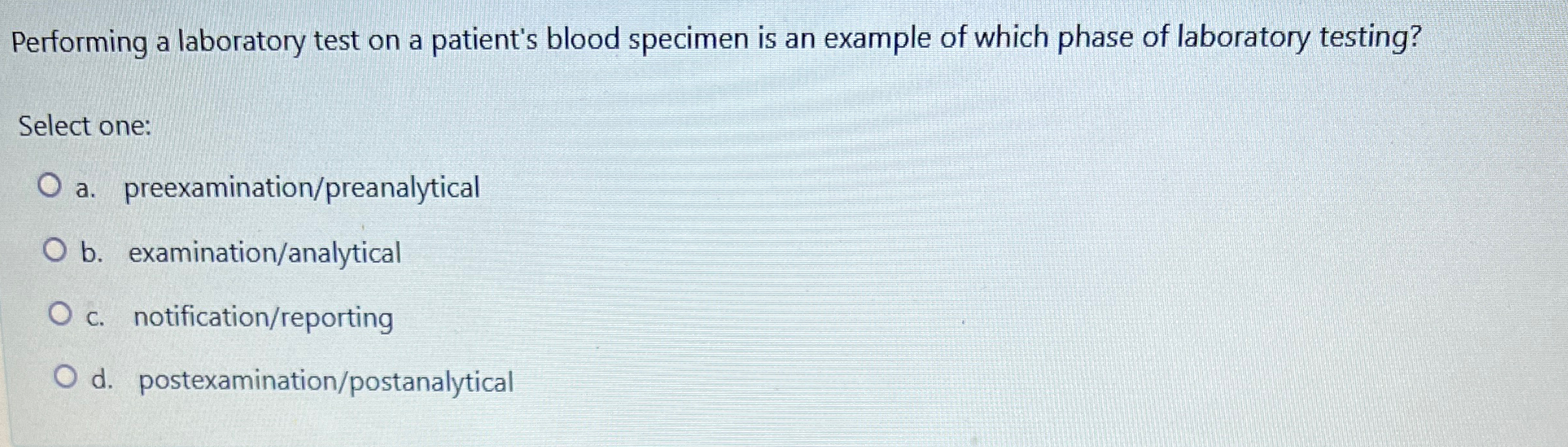 Solved Performing a laboratory test on a patient's blood | Chegg.com