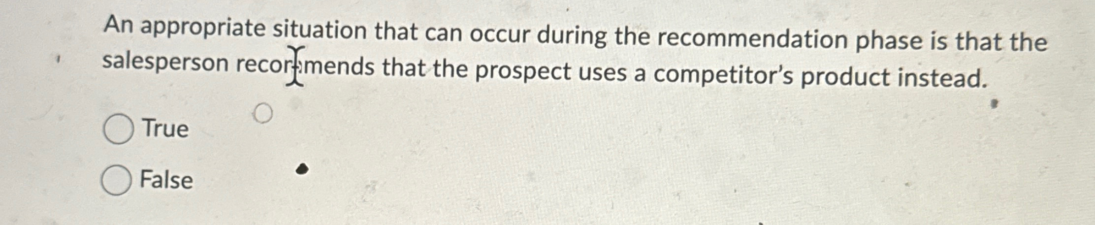 Solved An appropriate situation that can occur during the | Chegg.com