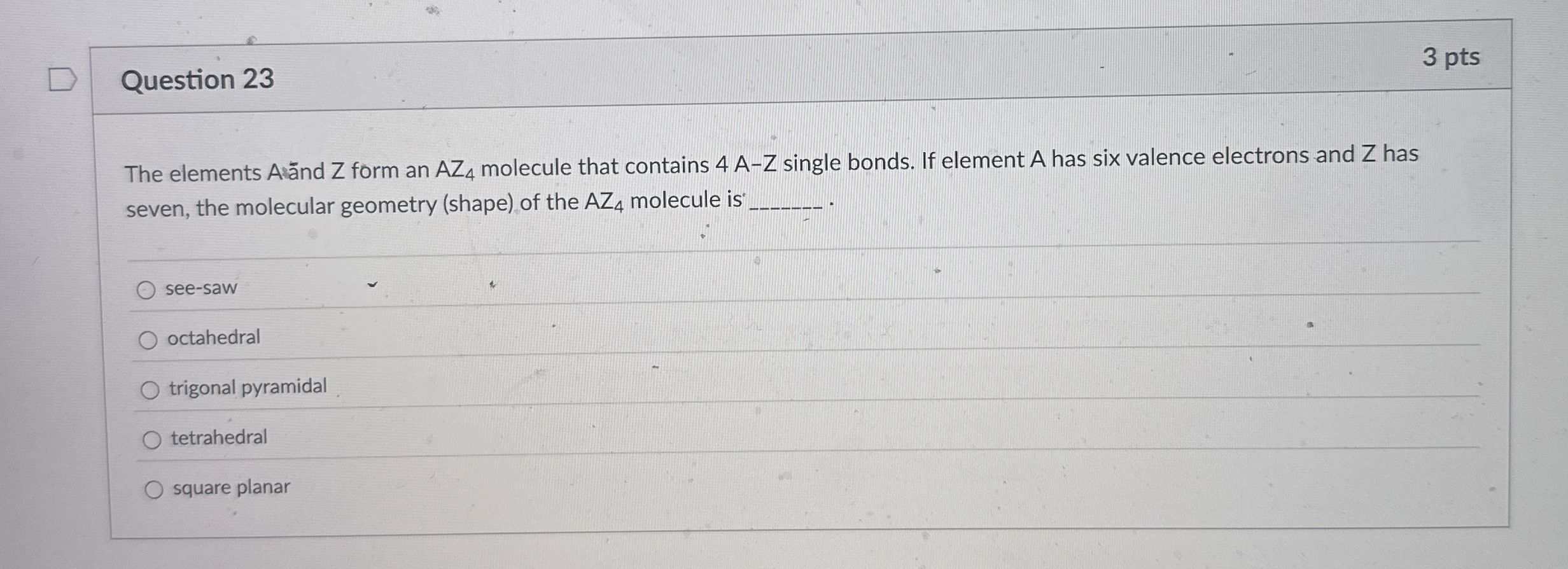 Solved Question 23The elements A ﻿iãnd Z ﻿form an AZ4 | Chegg.com