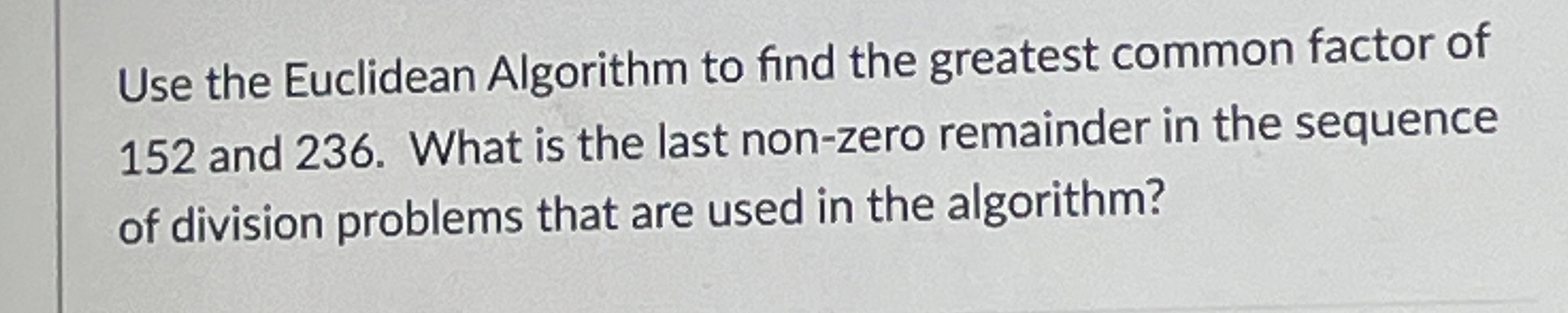 Question 2602 ﻿ptsUse the Euclidean Algorithm to find | Chegg.com