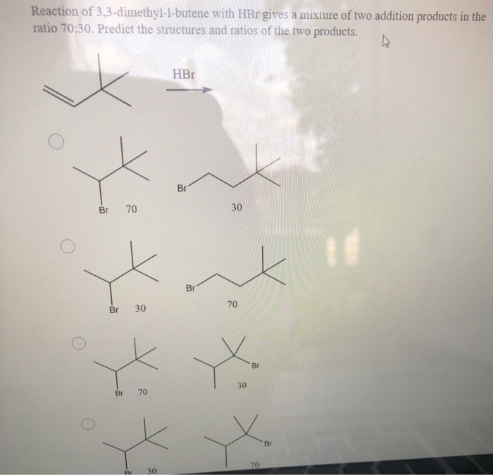 Solved Reaction of 3,3-dimethyl-l-butene with HBr gives a | Chegg.com