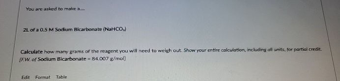 Solved You are asked to make a....2L of a 0.5 ﻿M Sodium | Chegg.com