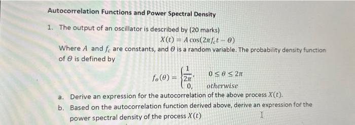 Solved Autocorrelation Functions and Power Spectral Density | Chegg.com