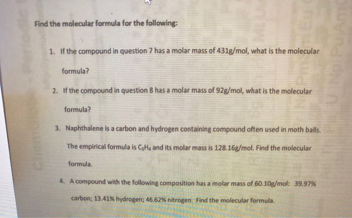 Solved Find the molecular formula for the following: 1. If | Chegg.com