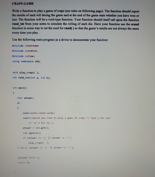 Solved Craps Game Write A Function To Play A Game Of Craps 2412