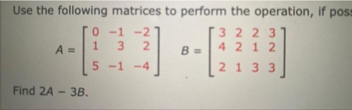 Solved Use the following matrices to perform the operation, | Chegg.com