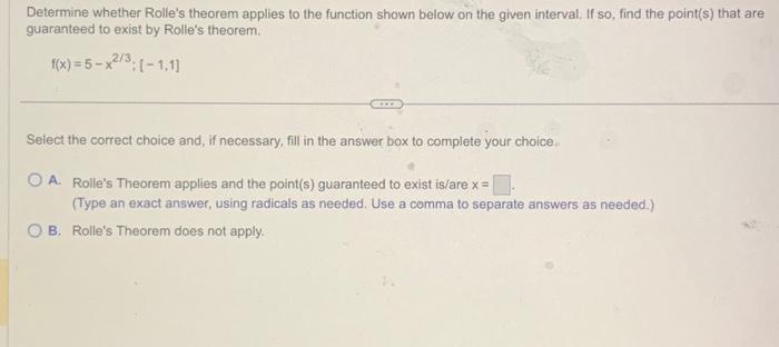 Solved Determine whether Rolle's theorem applies to the | Chegg.com