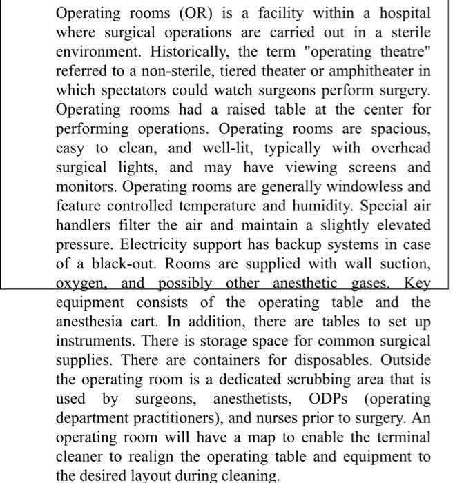 Solved Operating rooms (OR) is a facility within a hospital | Chegg.com