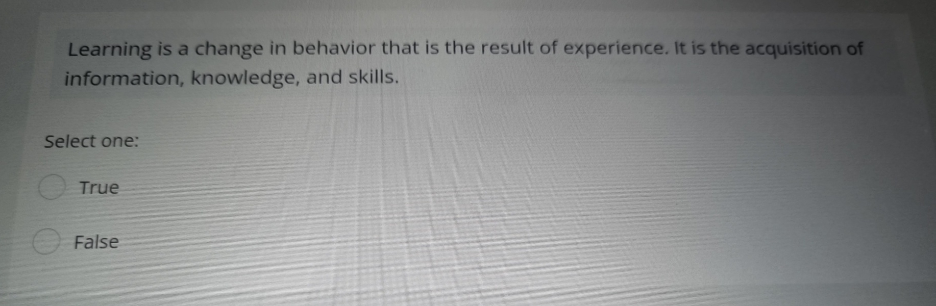 Solved Learning is a change in behavior that is the result | Chegg.com