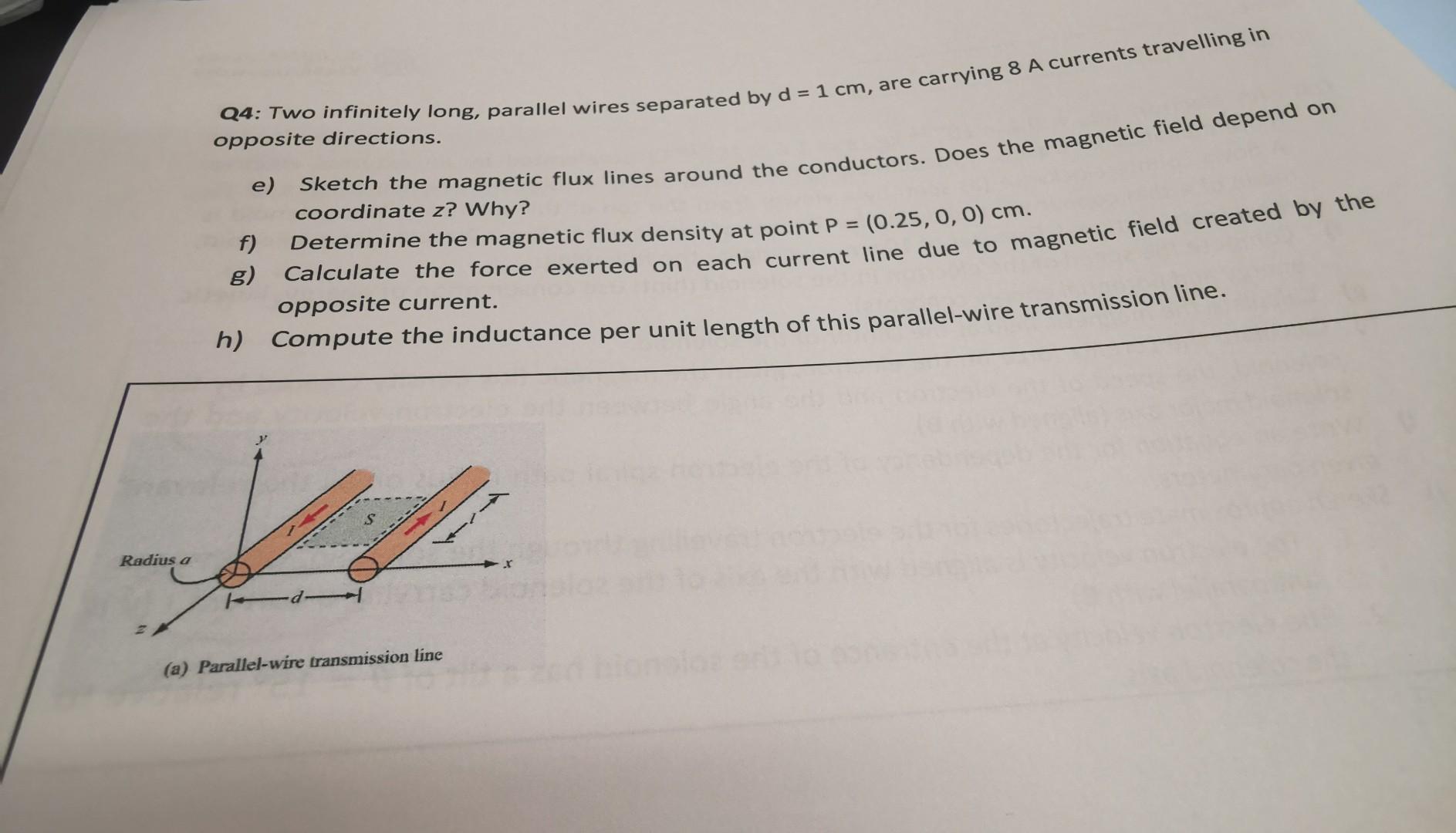 Solved Q4: Two infinitely long, parallel wires separated by | Chegg.com