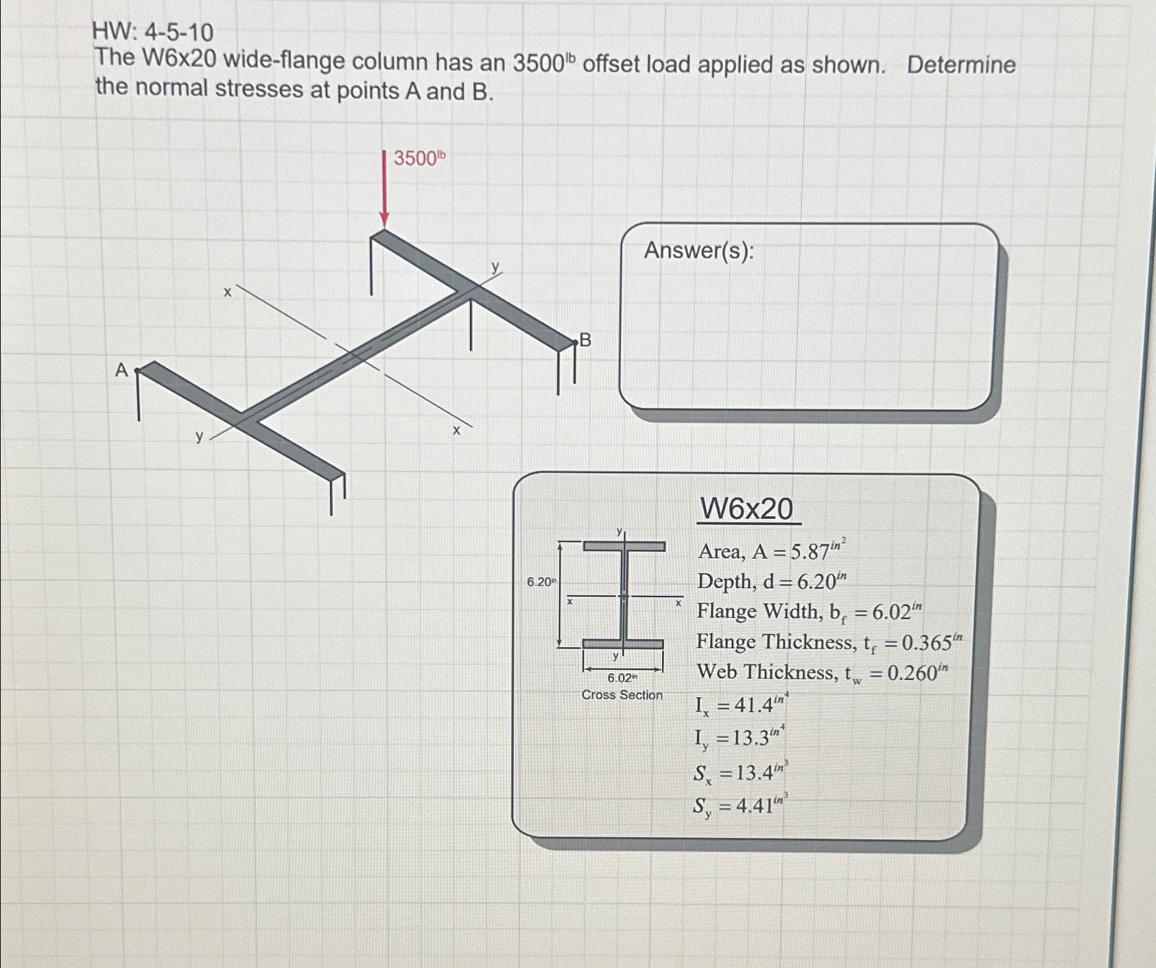 Solved HW: 4-5-10The W6x20 ﻿wide-flange column has an 3500b | Chegg.com