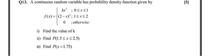 Solved 151 Q13. A continuous random variable has probability | Chegg.com