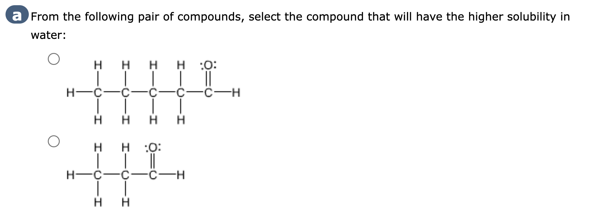 Solved IFrom the following pair of compounds, select the | Chegg.com