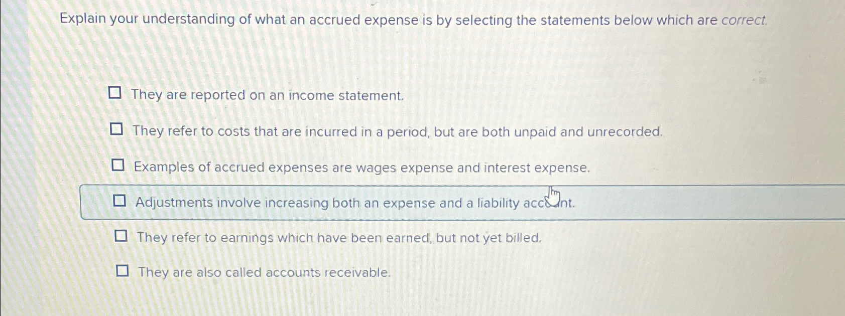 Solved Explain your understanding of what an accrued expense | Chegg.com