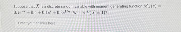 Solved Suppose that X is a discrete random variable with | Chegg.com