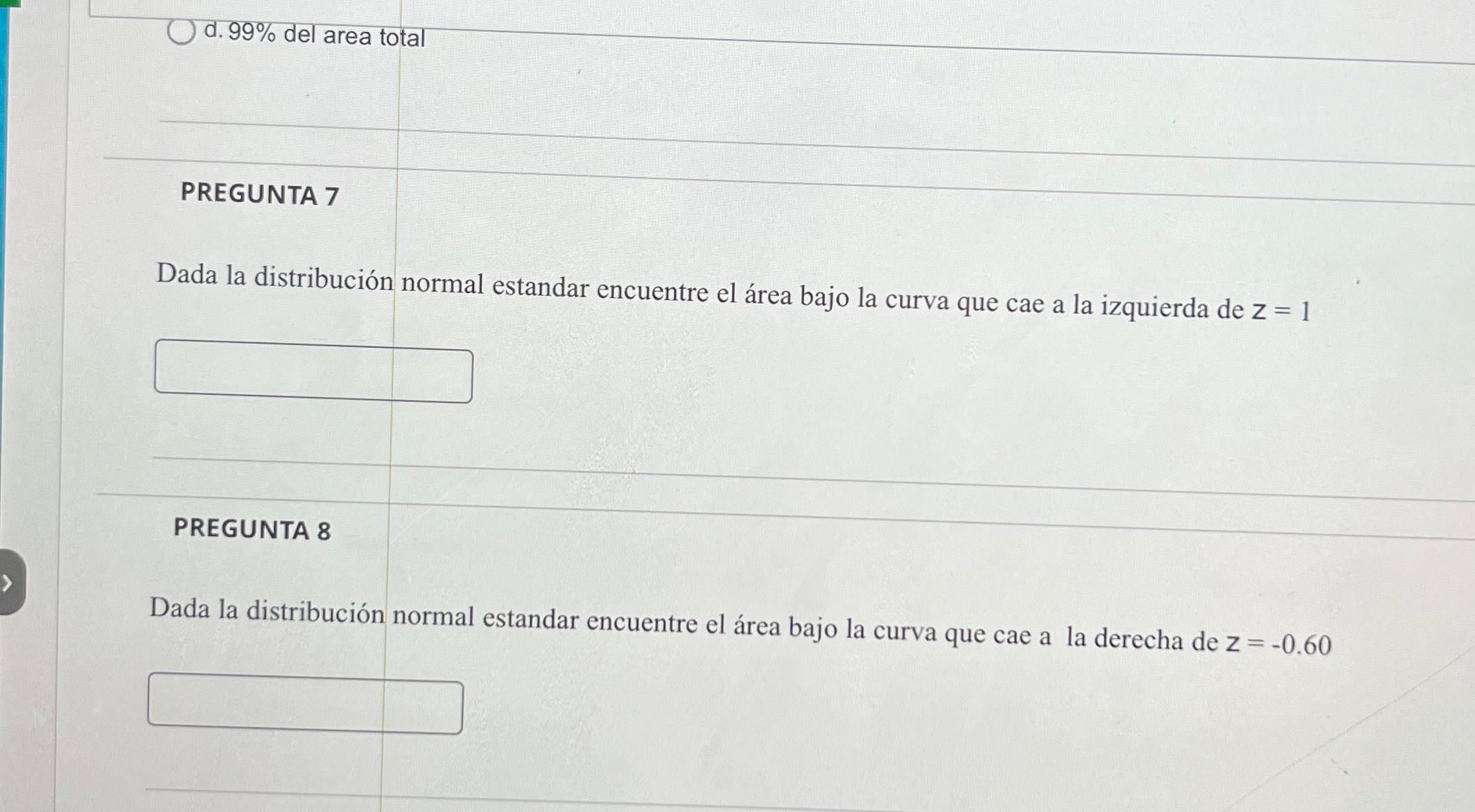 Solved PREGUNTA 7Dada la distribución normal estandar | Chegg.com