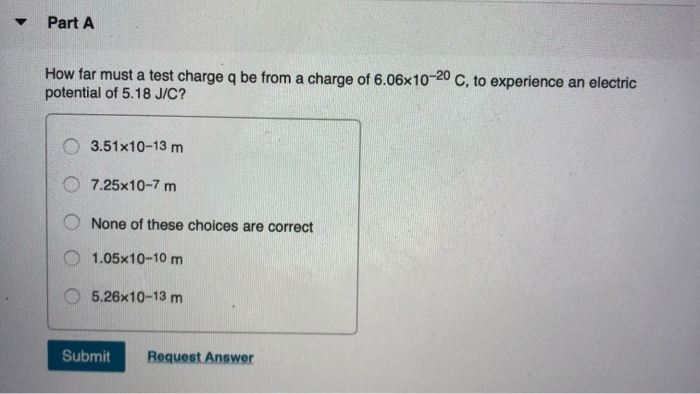 Solved Part A How far must a test charge q be from a charge | Chegg.com
