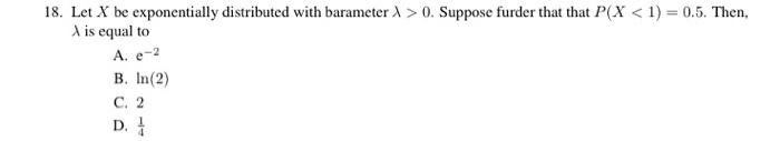 Solved 18. Let X be exponentially distributed with barameter | Chegg.com