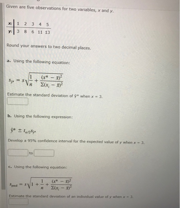 Solved Given are five observations for two variables, x and | Chegg.com