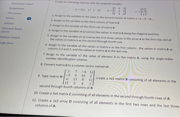 Solved Create the following matrices with the assigned | Chegg.com