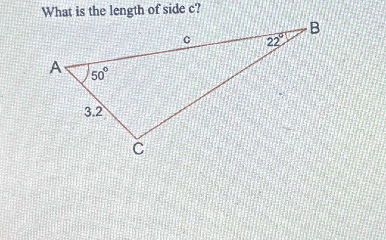 Solved What is the length of side c ? | Chegg.com