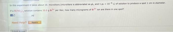 Solved In this experiment it takes about 10 , microliters | Chegg.com