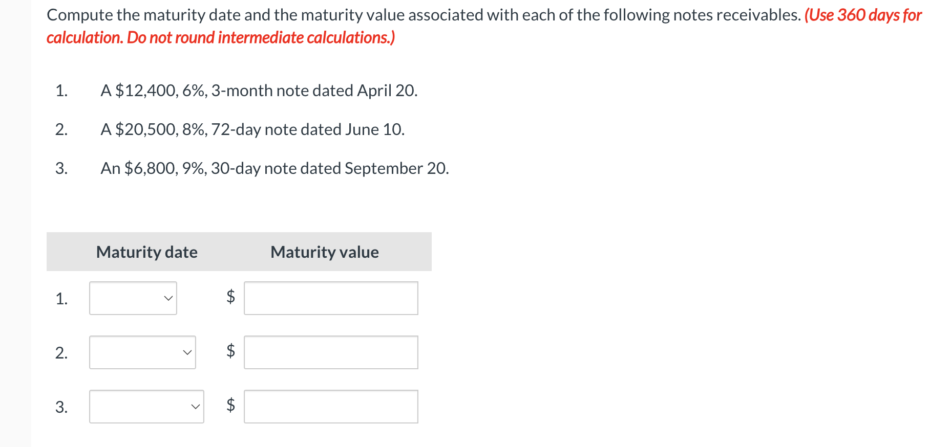 Solved Compute the maturity date and the maturity value | Chegg.com