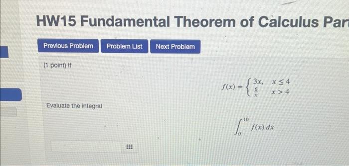 Solved HW15 Fundamental Theorem of Calculus Pa (1 point) If | Chegg.com