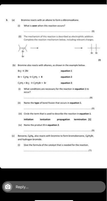Solved Bromine reacts with an alkene to form a dibromoalkane | Chegg.com