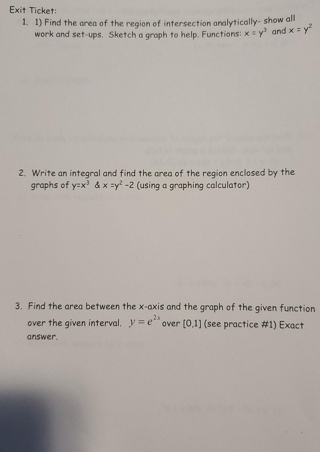 Solved Exit Ticket: 1. 1) Find the area of the region of | Chegg.com