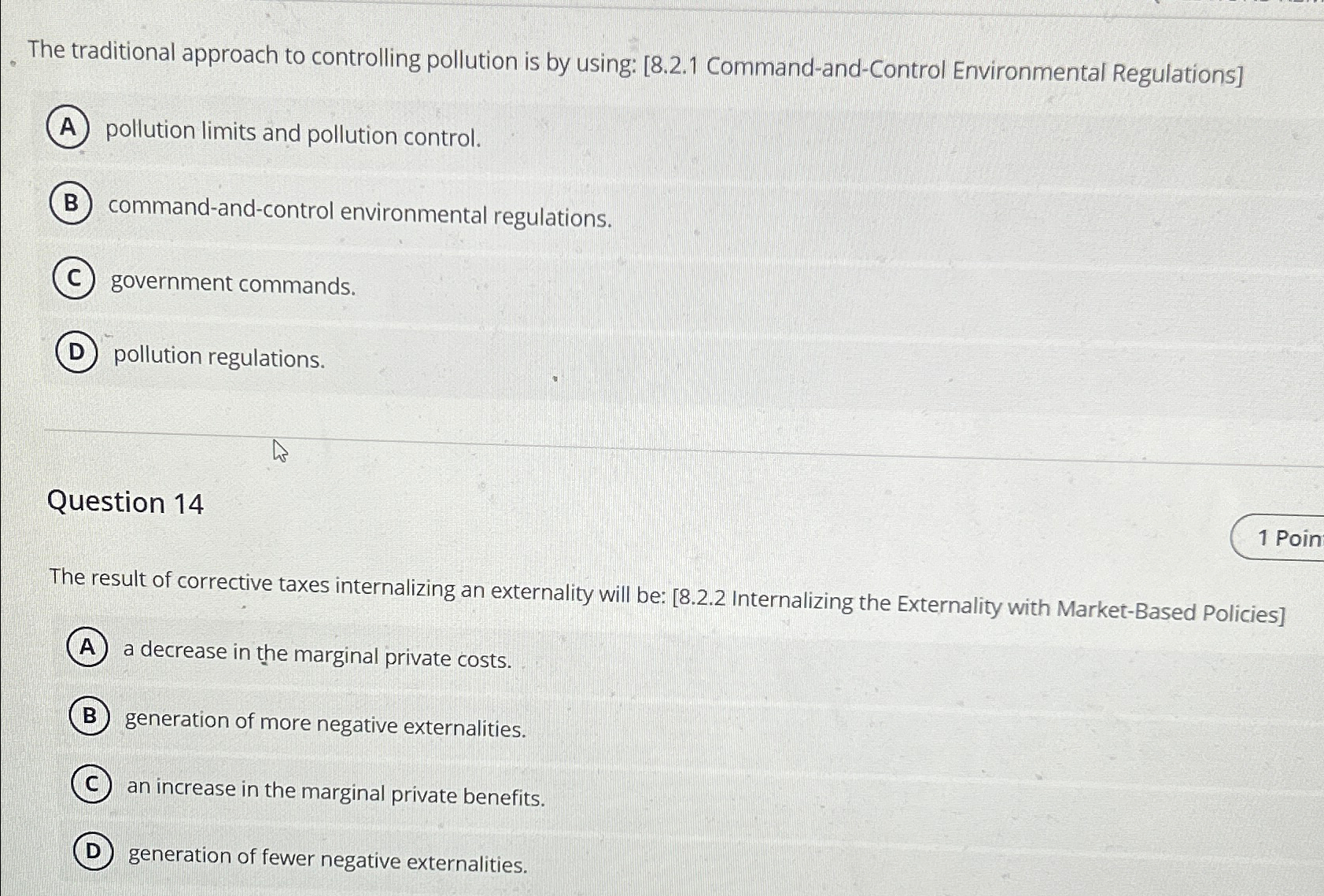 Solved The traditional approach to controlling pollution is | Chegg.com