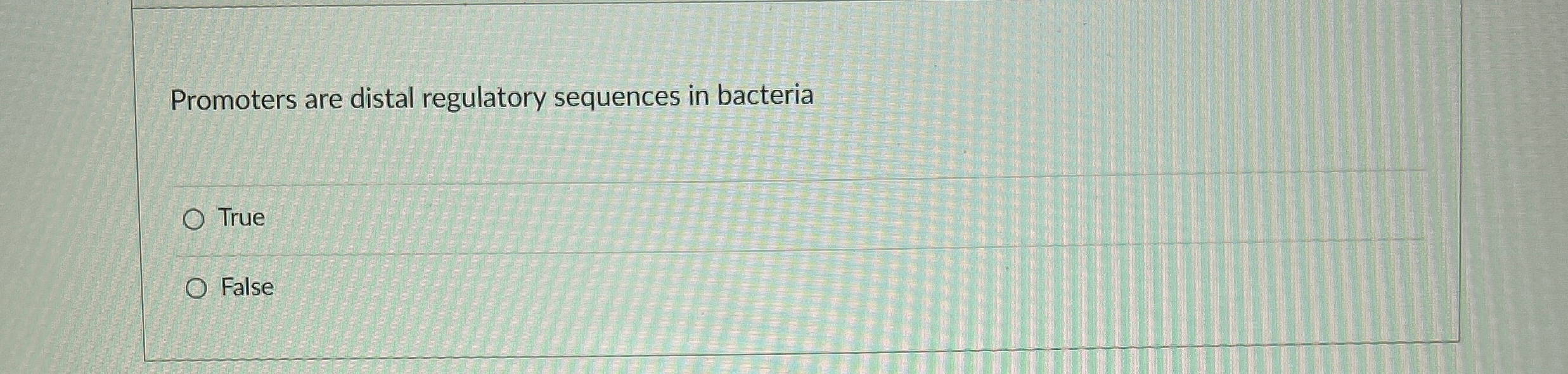 Solved Promoters are distal regulatory sequences in | Chegg.com